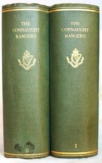 The Connaught Rangers, 1st Battalion, Formerly 88th Foot 2 volumes by H ...