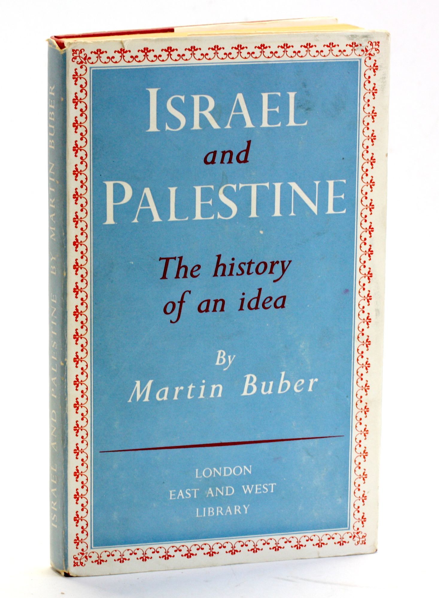 Israel and Palestine: The History of an Idea by Buber, Martin [Zionism ...
