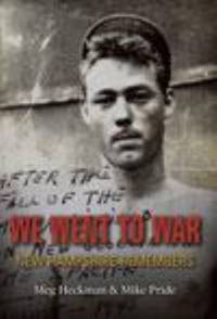 BIBLIO | We Went to War: New Hampshire Remembers by Meg Heckman ...