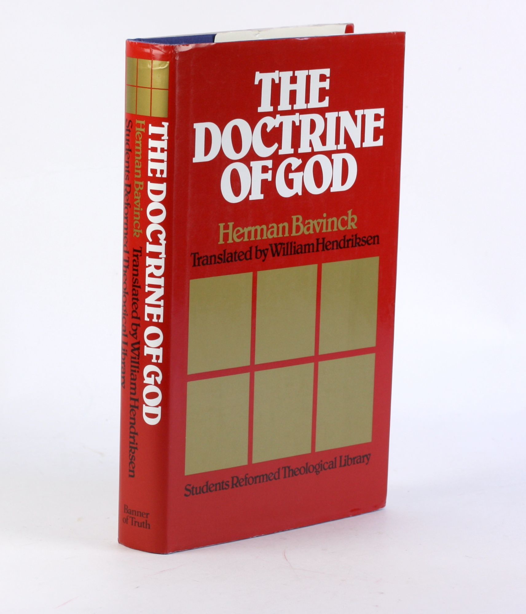 BIBLIO The Doctrine of God by Herman Bavinck; William Hendriksen ...