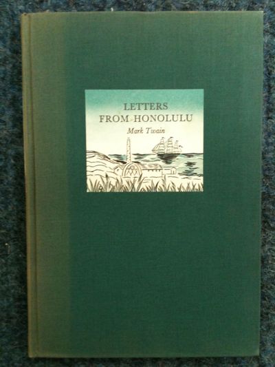 LETTERS FROM HONOLULU by Mark Twain - 1939 - from Columbia Books, Inc ...