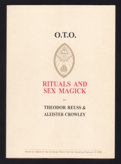 O.T.O. Rituals And Sex Magick by Theodor Ruess, Aleister Crowley, A. R ...