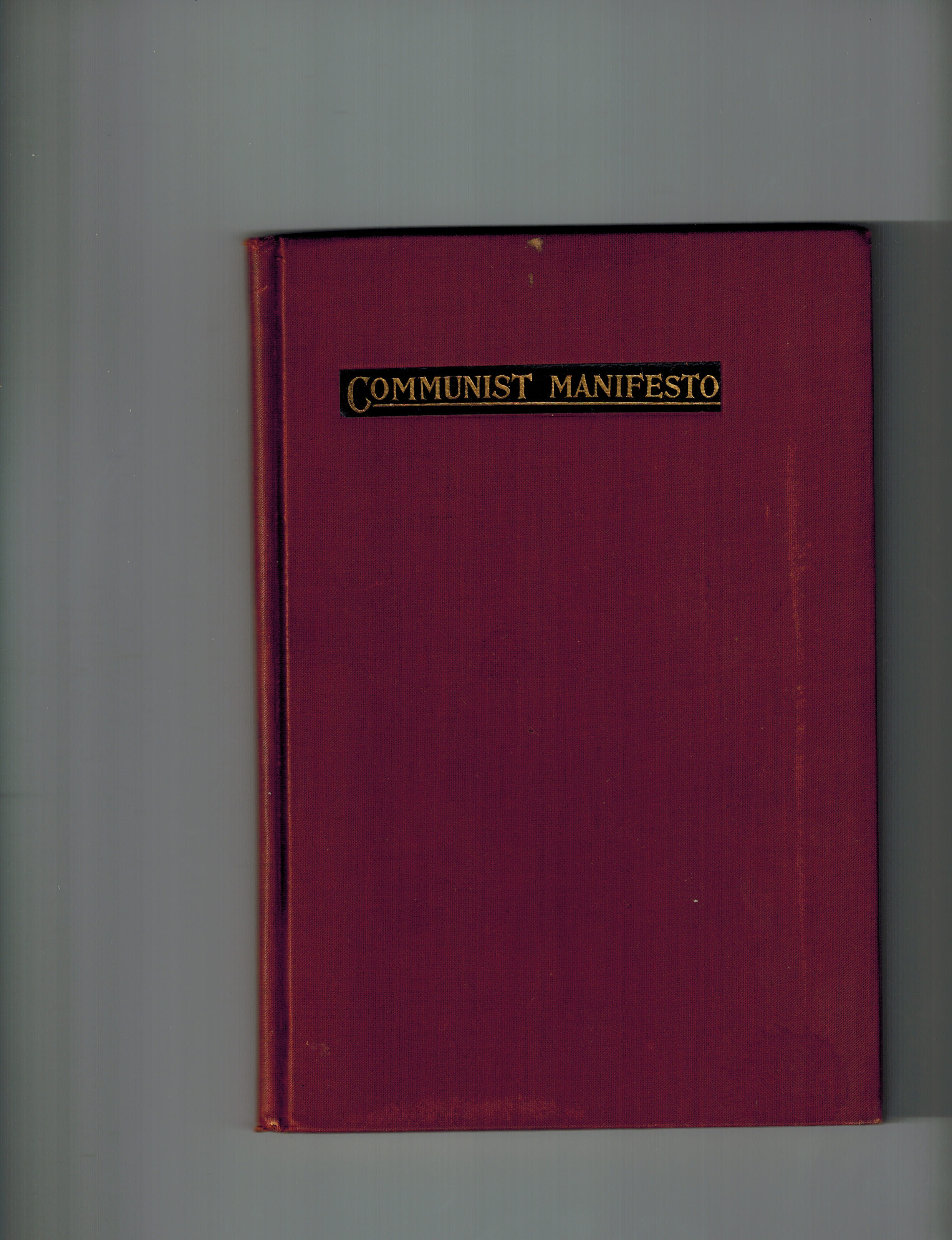 Manifesto of the Communist Party; Authorized English Translation ...