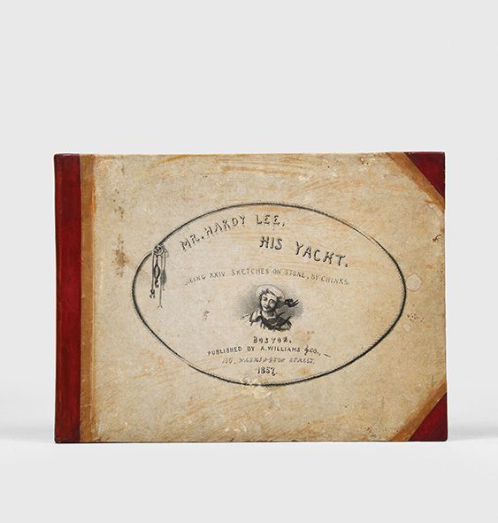BIBLIO | Mr. Hardy Lee, His Yacht. Being XXIV Sketches on Stone, by ...