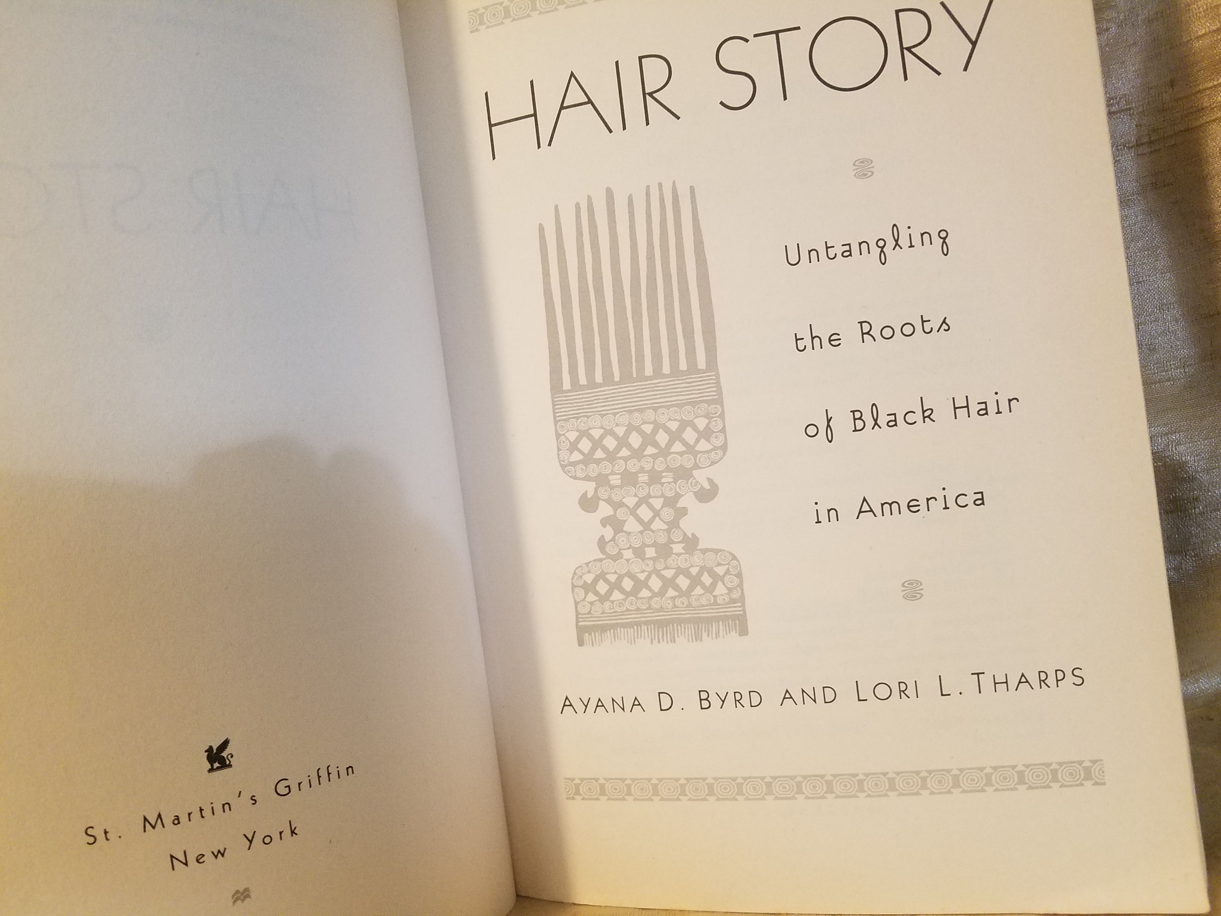 HAIR STORY: Untangling The Roots of Black Hair In America by Byrd ...