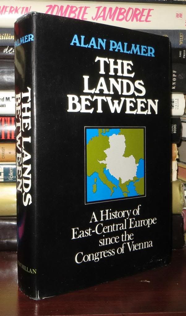 THE LANDS BETWEEN by Palmer, Alan | Hardcover | 1970 | MacMillan ...