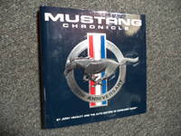 Mustang Chronicle. 35th Anniversary. by Heasley, Jerry | Hard cover ...