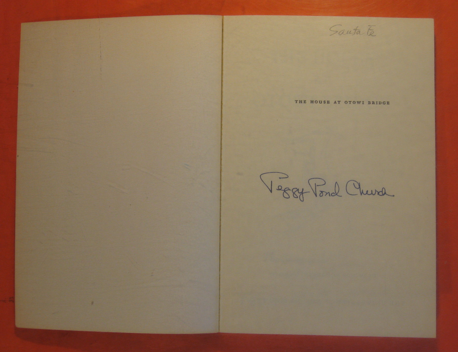 The House at Otowi Bridge : The Story of Edith Warner and Los Alamos ...
