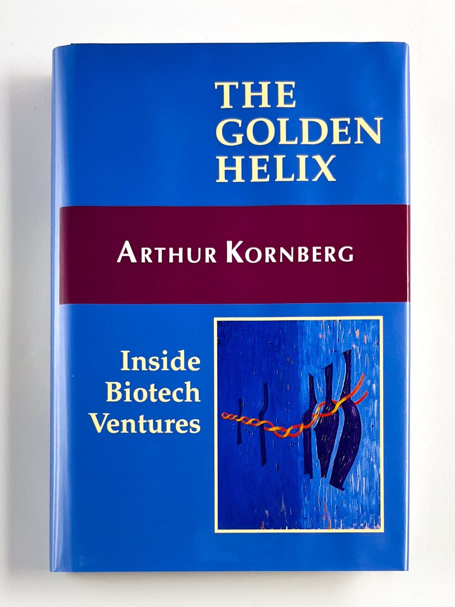 THE GOLDEN HELIX: Inside Biotech Ventures by Kornberg, Arthur | Search ...